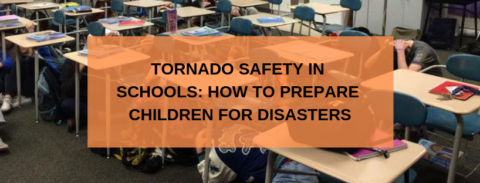 Tornado Safety in Schools: How to Prepare Children for Disasters ...